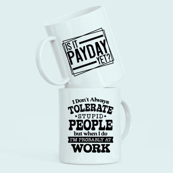 Funny Coffee Mugs for Work - Custom Coffee Mugs – Vinyl Chaos Design Co.