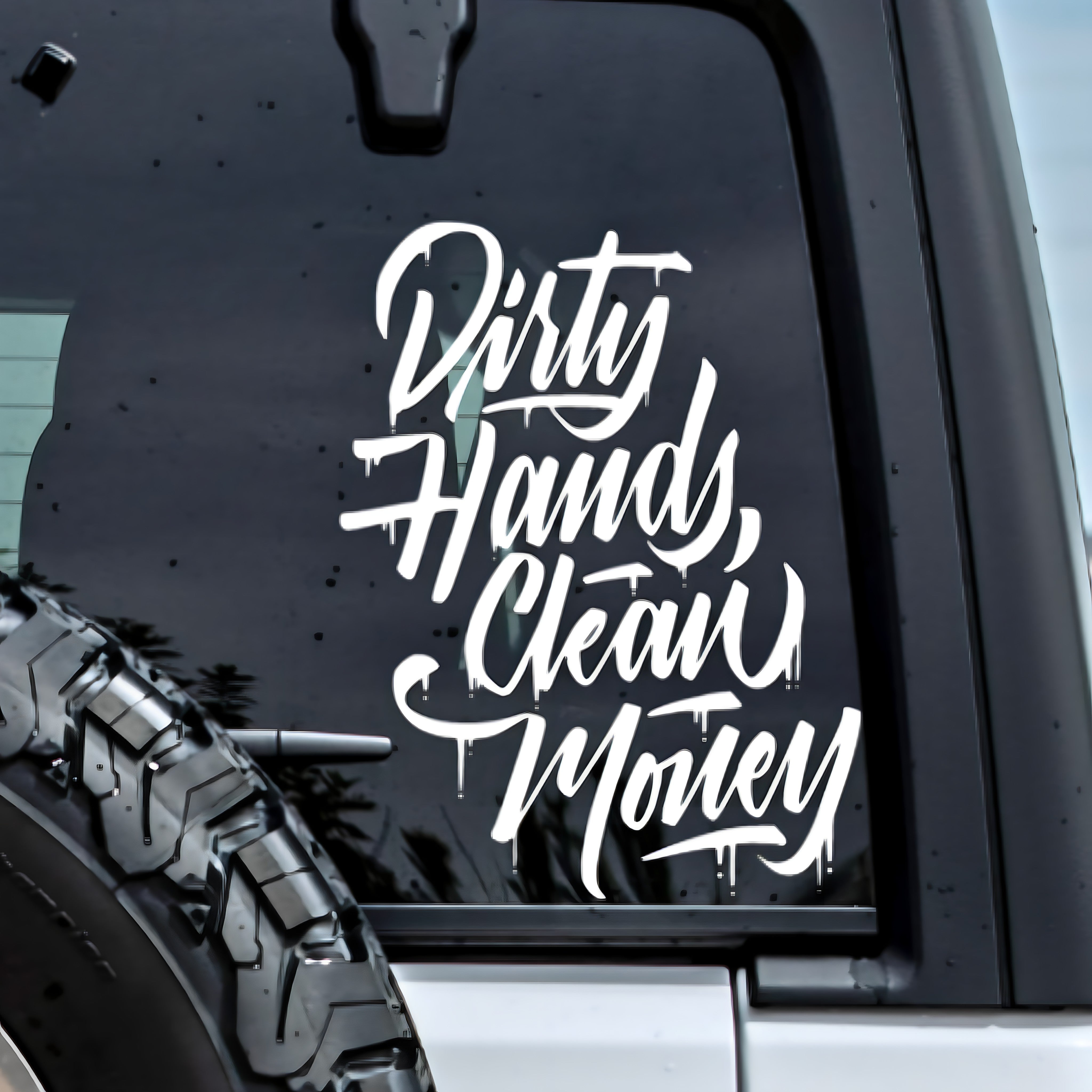 Dirty Hands Clean Money - Car Decal JDM – Vinyl Chaos Design Co.